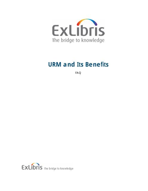 Unified Resource Management FAQ - Ex Libris