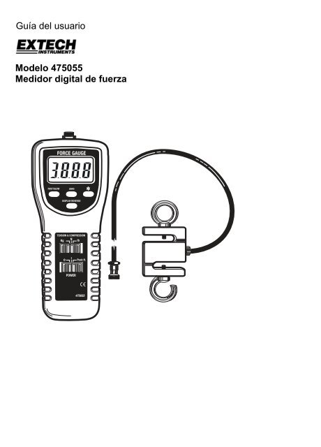 Guía del usuario Modelo 475055 Medidor digital de fuerza - Extech ...