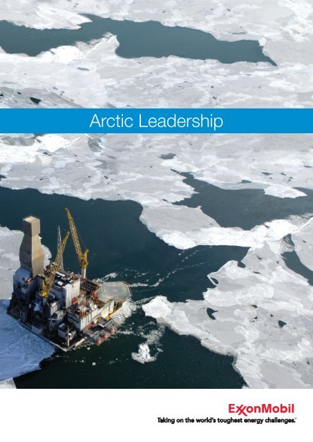 Arctic Leadership publication - ExxonMobil