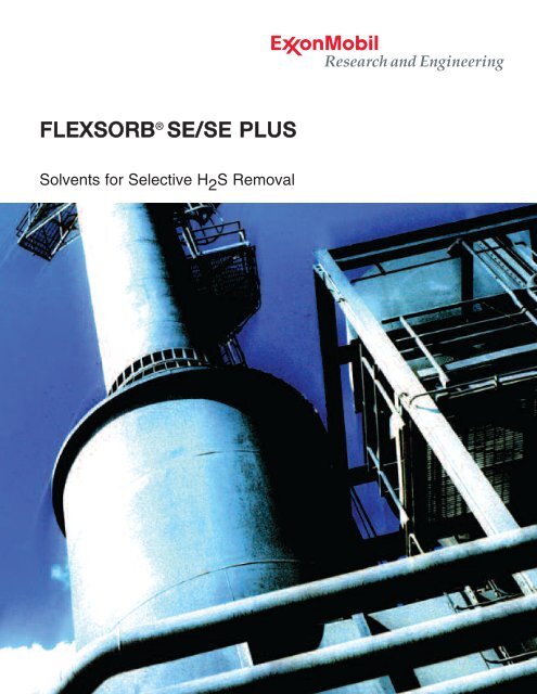 FLEXSORB SE/SE PLUS - ExxonMobil