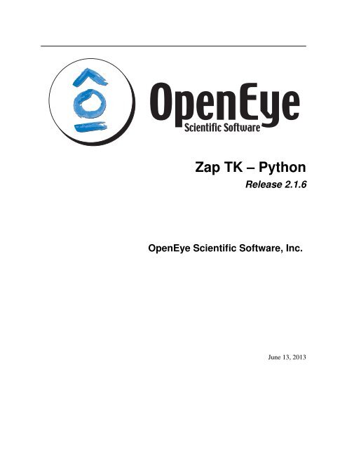Zap TK -- Python - OpenEye Scientific Software