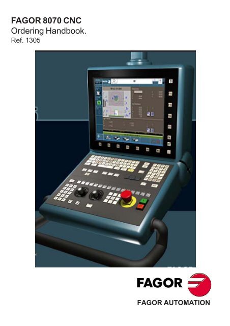 FAGOR 8070 CNC Ordering Handbook. - Fagor Automation