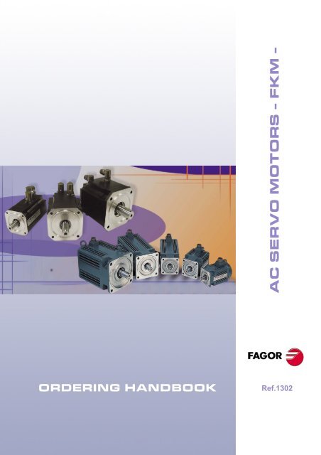 AC SERVO MOTORS - FKM - - Fagor Automation