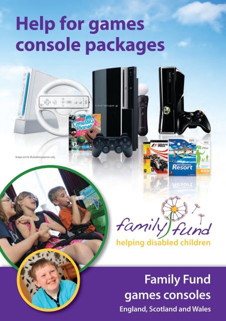 Help for games console packages - Family Fund