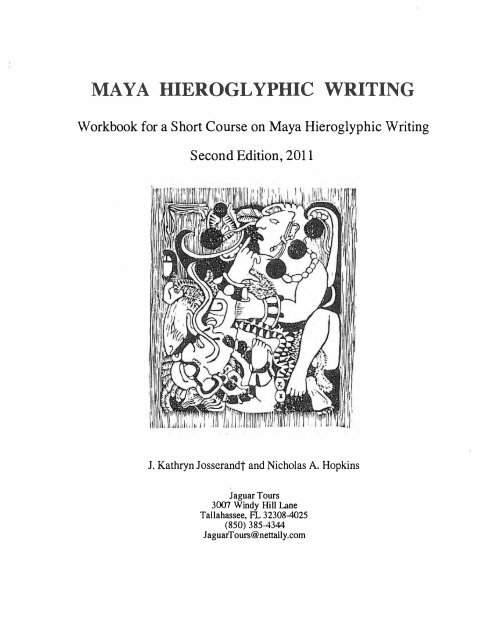 Maya Hieroglyphic Writing - Workbook for a Short Course on ... - Famsi