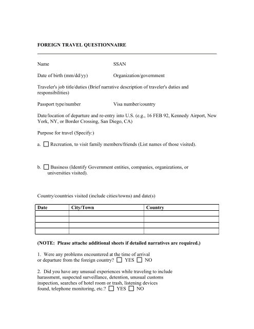 FOREIGN TRAVEL QUESTIONNAIRE Name SSAN Date of birth ...