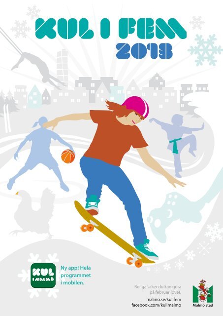 Kul i Fem 2013 - Malmö stad