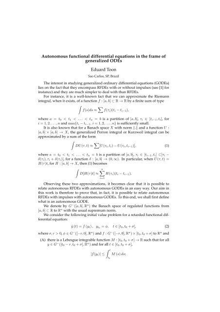 Autonomous functional differential equations in the frame of ...
