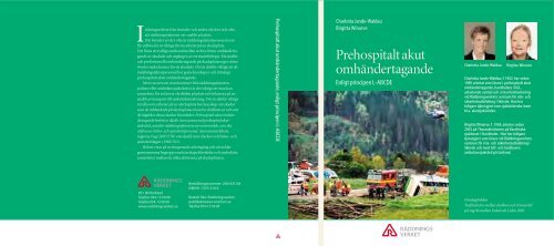 Prehospitalt akut omhändertagande enligt principen L-ABCDE