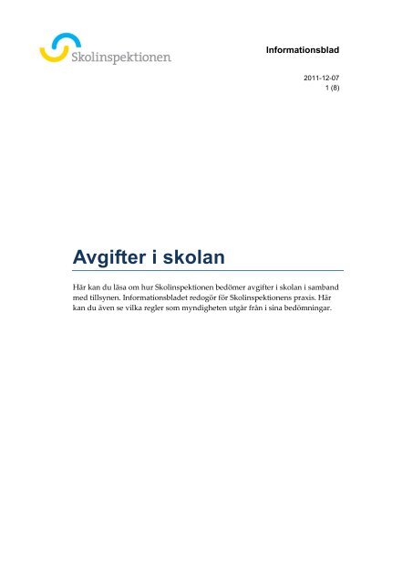 Informationsblad: Avgifter i skolan - Skolinspektionen