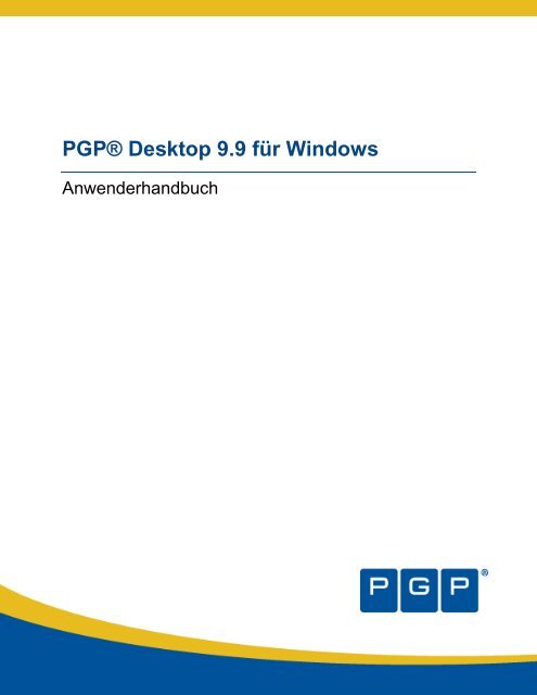 PGP Desktop for Windows User's Guide - Symantec
