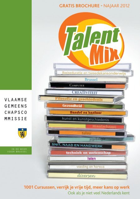 deze talent miX bevat - Vlaamse Gemeenschapscommissie