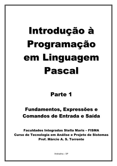 Introdução à Programação em Linguagem Pascal
