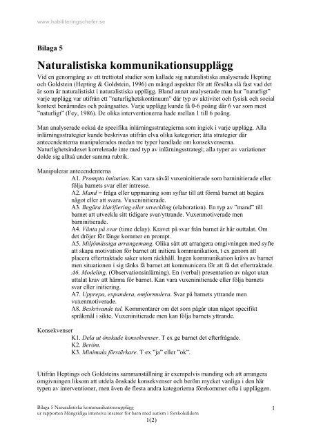 Bilaga 5. Naturalistiska kommunikationsupplägg, rev. 2008