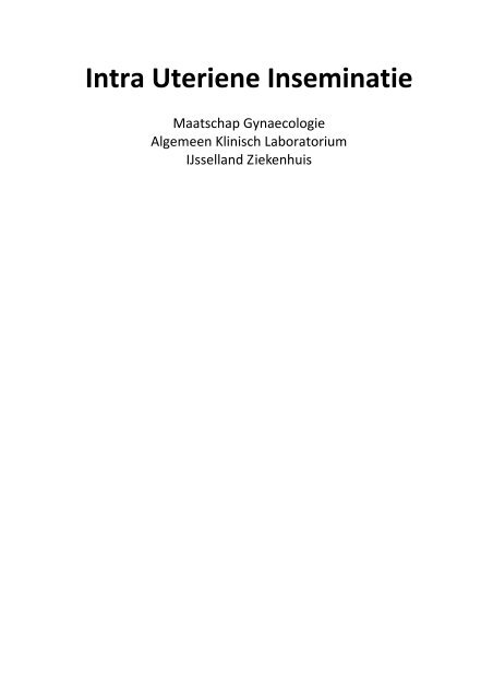 Intra Uteriene Inseminatie (IUI) - IJsselland Ziekenhuis