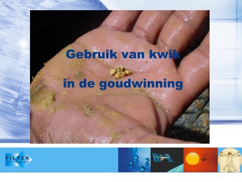 Gebruik van kwik in de goudwinning
