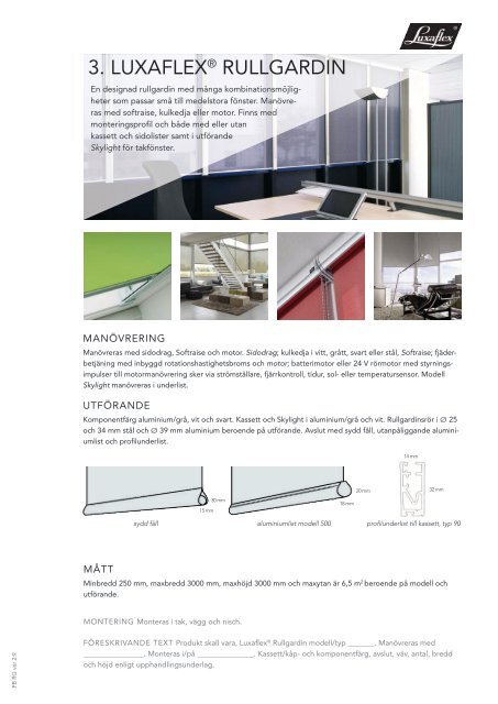 3. LUXAFLEX® RULLGARDIN