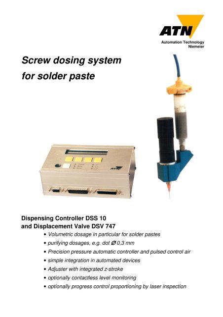 Screw dosing system for solder paste Dispensing ... - atn-berlin.de