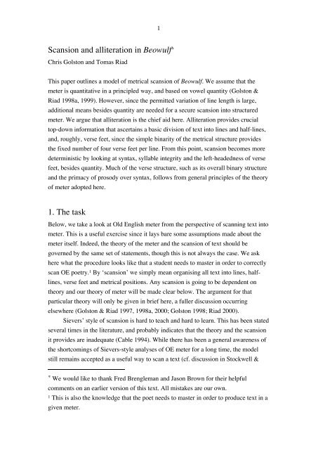 Scansion and alliteration in Beowulf* 1. The task