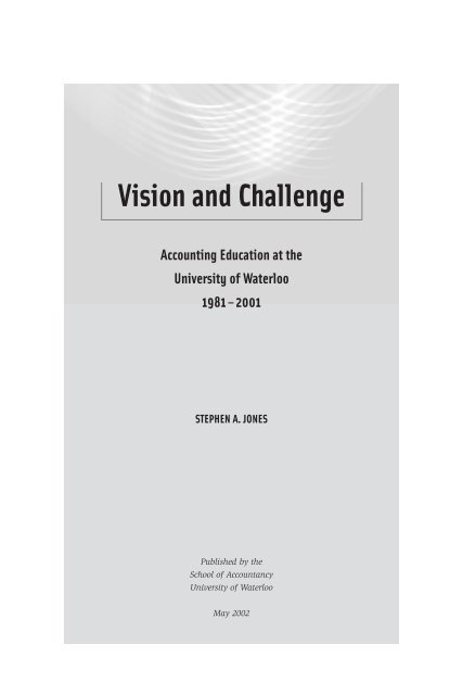 Vision and Challenge - School of Accounting & Finance - University ...