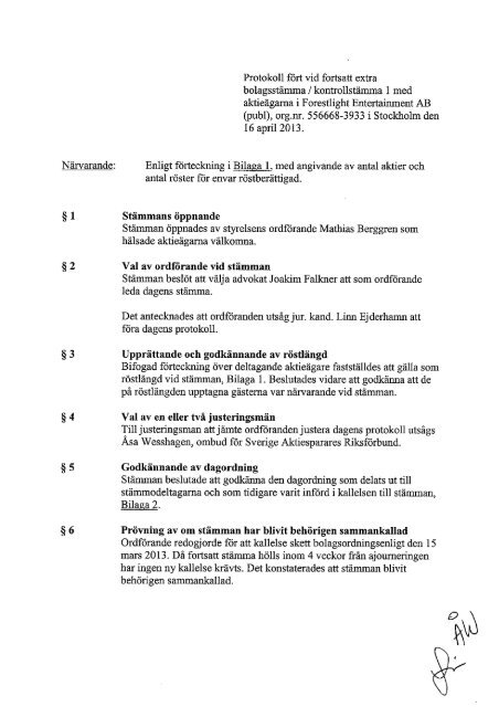 Protokoll från kontrollstämman 16 april, 2013 - Forestlight ...