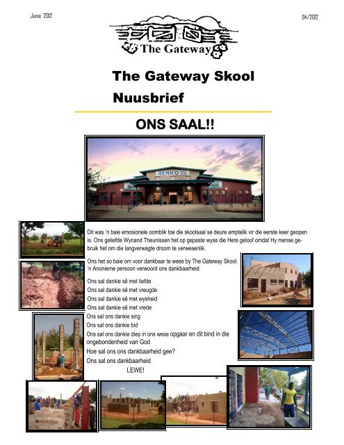 The Gateway Skool Nuusbrief ONS SAAL!! - The Gateway School
