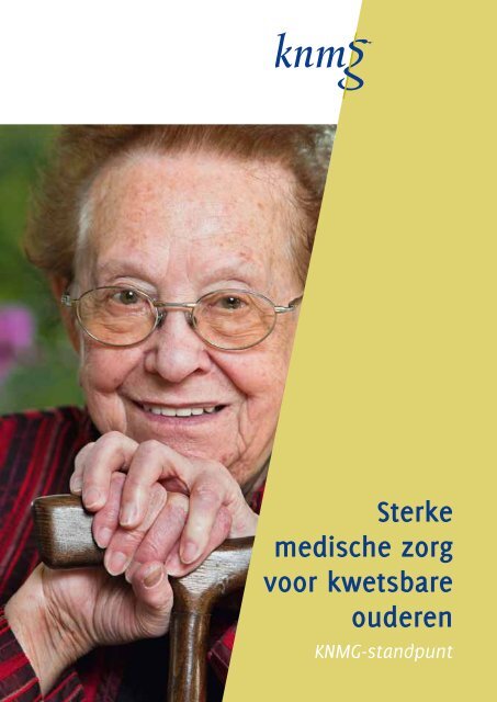 Sterke medische zorg voor kwetsbare ouderen - Transmuraal Netwerk