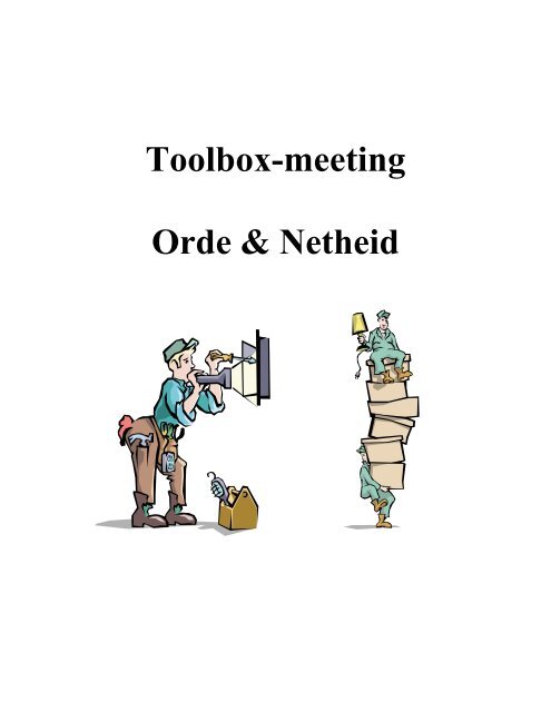 Toolbox-meeting Orde & Netheid - Word Procesoperator