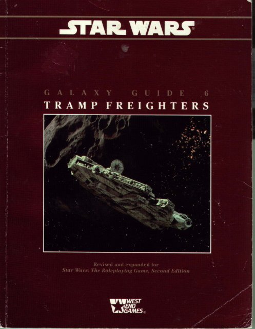 Galaxy Guide 6: Tramp Freighters - D6 Holocron