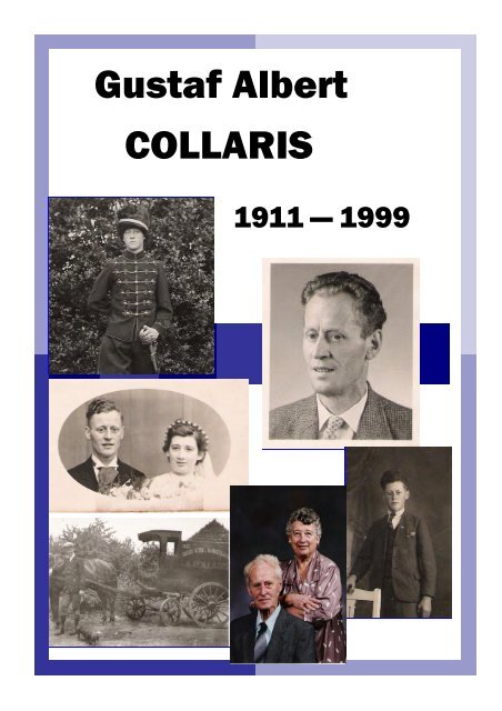 Gustaf Albert Collaris 1911 - Genealogie Collaris & Pieters