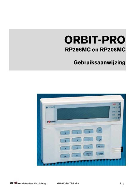 Rokonet Orbit pro - Sietsma Beveiliging