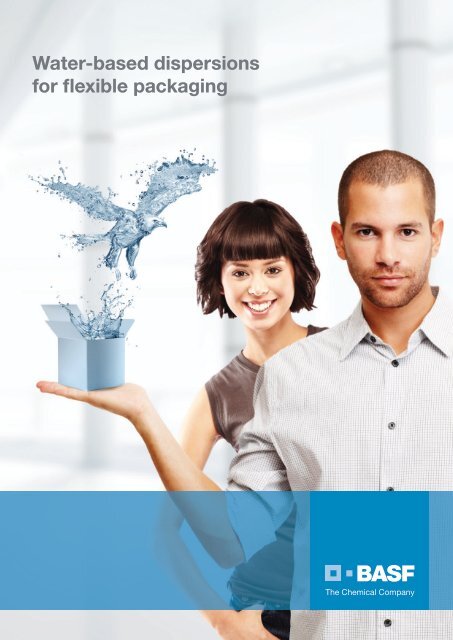 Water-based dispersions for flexible packaging - BASF