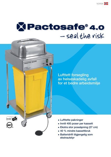 Lufttett forsegling av helseskadelig avfall for et bedre ... - Paxxo