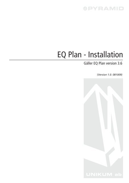 EQ Plan - Installation - Pyramid