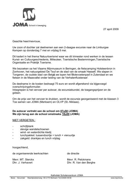 27 april 2009 Geachte heer/mevrouw, Uw zoon of dochter zal ...