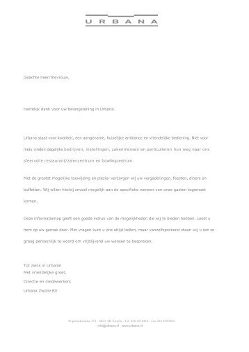 Geachte heer/mevrouw, Wij schrijven u in het kader van het ...