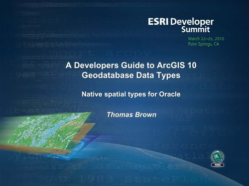 A Developers Guide To For – spatial - Esri
