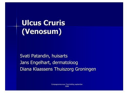 Ulcus Cruris (Venosum) - ELANN