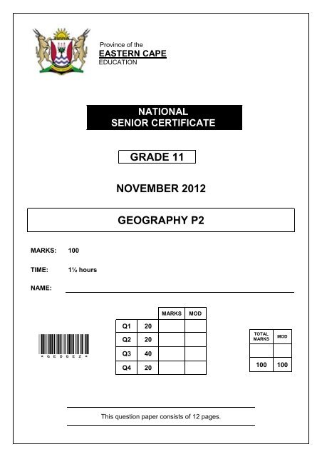 GRADE 11 NOVEMBER 2012 GEOGRAPHY P2 - Examinations