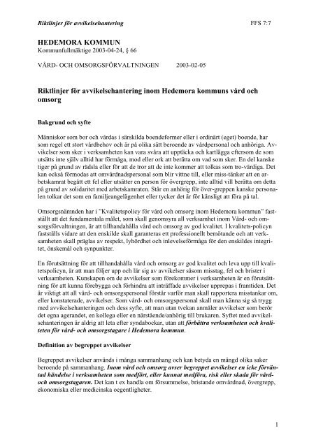 7:7 Riktlinjer för avvikelsehantering inom vård - Hedemora Kommun