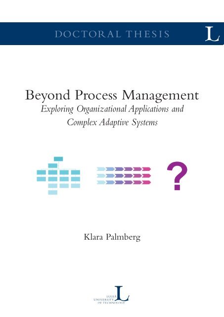 Beyond process management - Luleå University of Technology