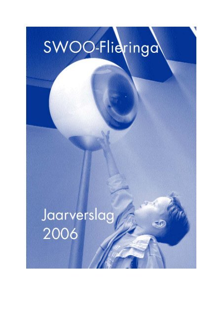 Onderzoeksverslag 2006 - Stichting Wetenschappelijk Onderzoek ...