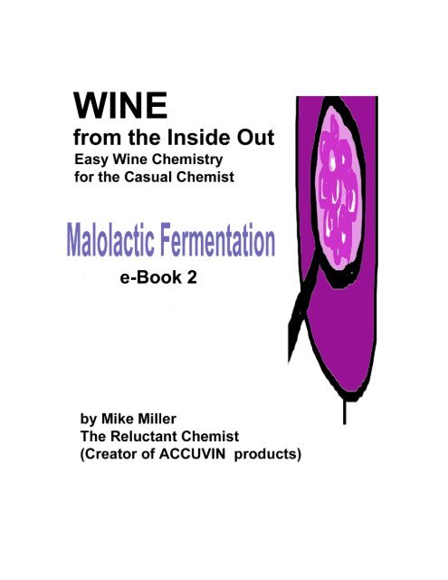 e-Book 2 - "Malolactic Fermentation" - Accuvin Wine Tests Home Page