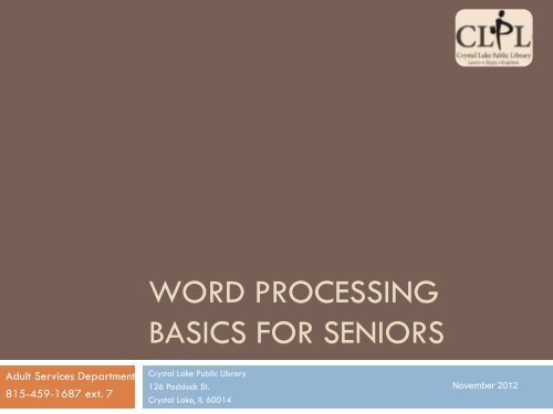 Word Processing Basics for Seniors - Crystal Lake Public Library
