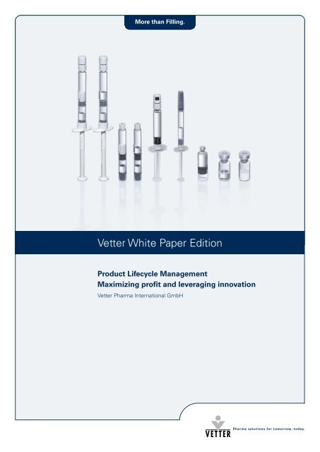 Vetter White Paper Edition - Vetter Pharma