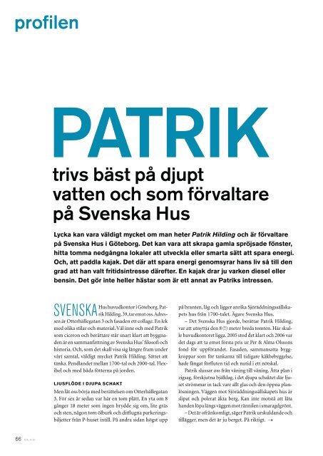 PATRIK trivs bäst på djupt vatten och som förvaltare på ... - GLAS