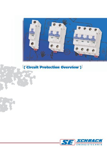 [ Circuit Protection Overview ]