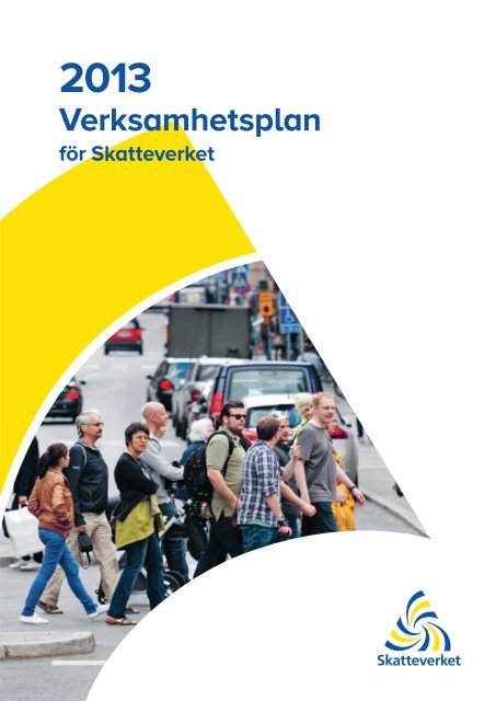 Verksamhetsplan för Skatteverket 2013
