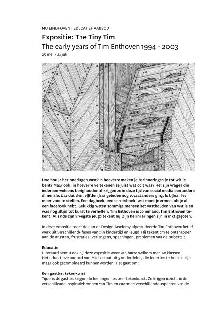 Expositie: The Tiny Tim The early years of Tim Enthoven 1994 ... - MU