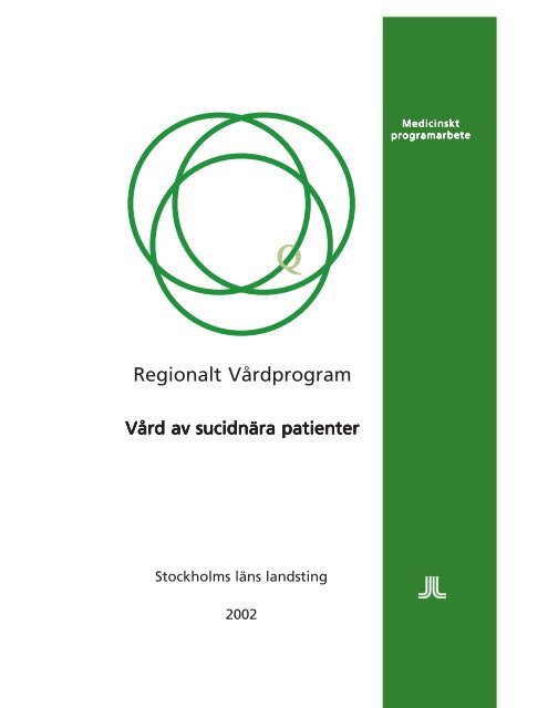 Regionalt Vårdprogram - Stockholms läns landsting